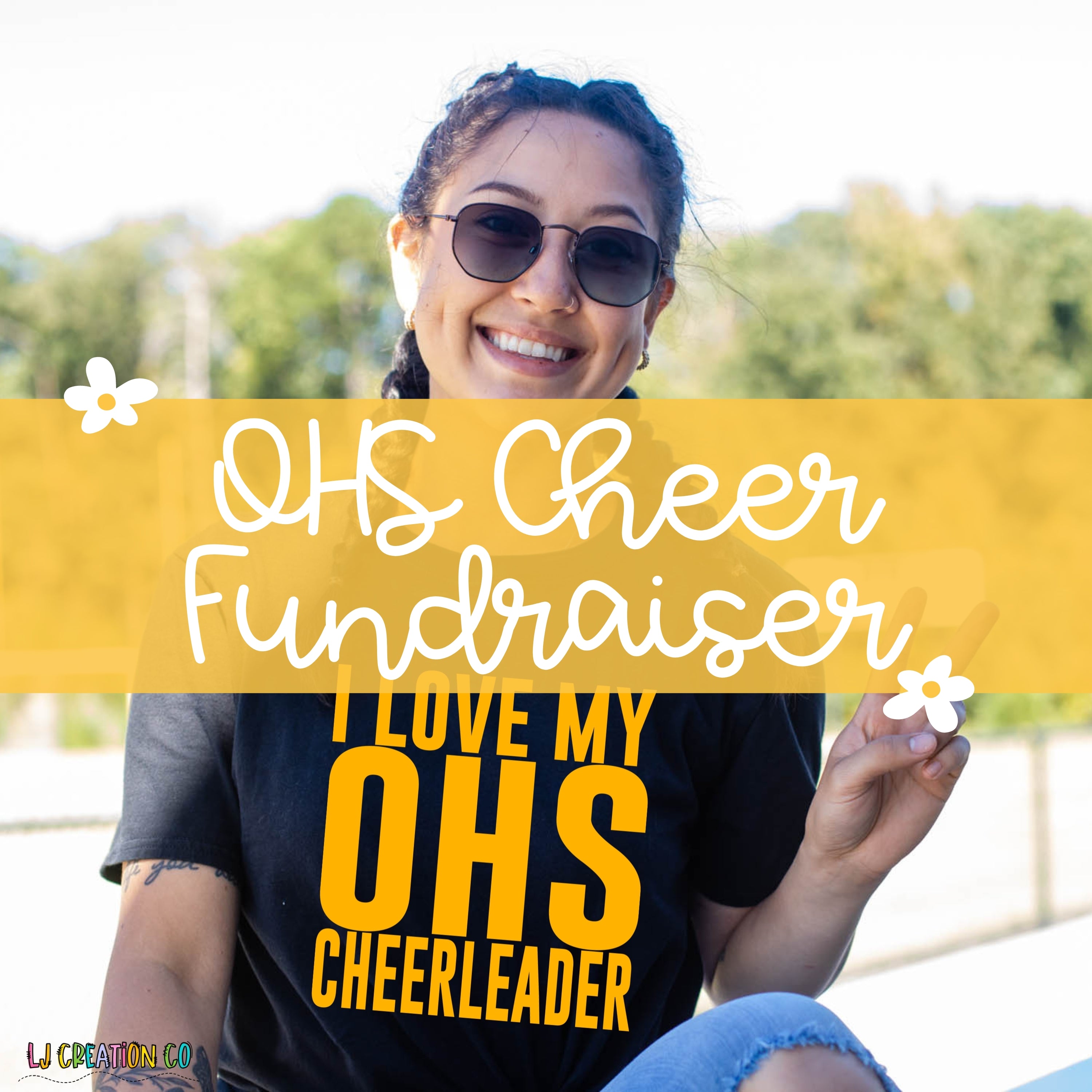 OHS Cheer Fundraiser – LJ Creation Co.
